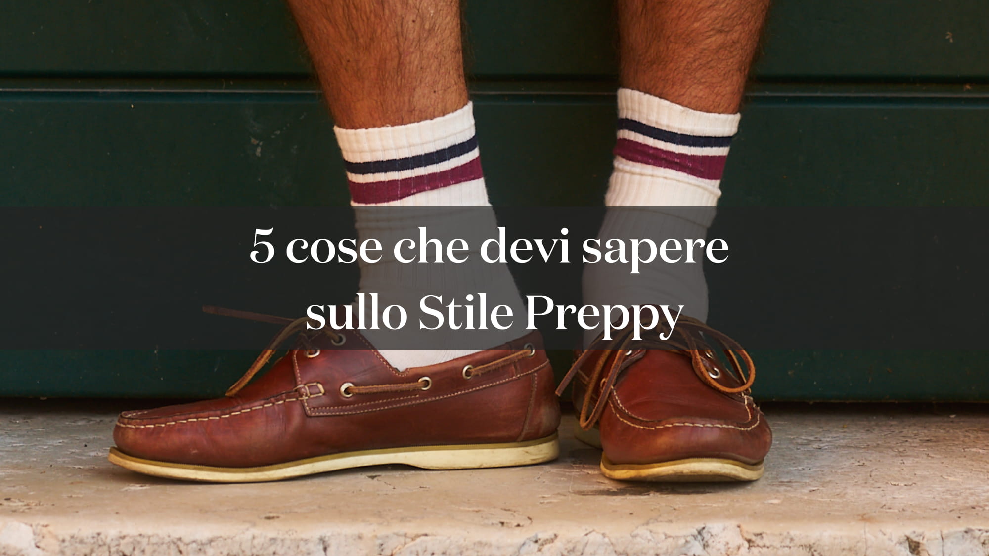 5 cose che devi sapere sullo Stile Preppy – Nobile Italy